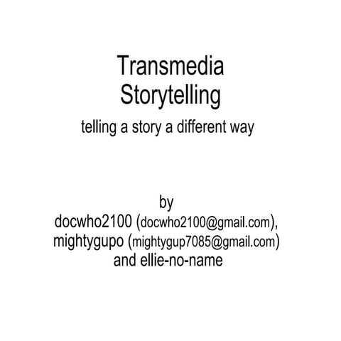 Transmedia storytelling - some basics | PPT
