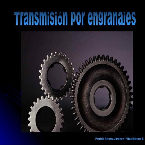Transmision Por Engranajes | PPT