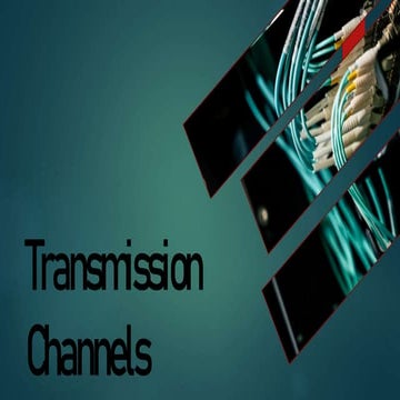 Transmission Channels Digital Literacy.pptx