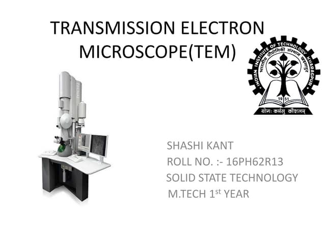 transmission Electron Microscopy (Tem) | PPTX