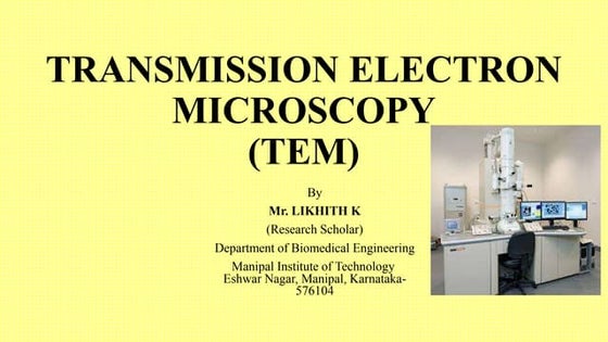 Principle & Applications of Transmission Electron Microscopy (TEM) & High Resolution TEM | PDF