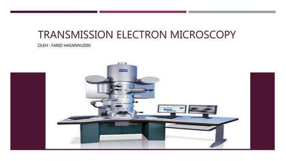 Scanning Electron Microscopy (SEM) & Transmission Electron Microscopy (TEM) | PPT