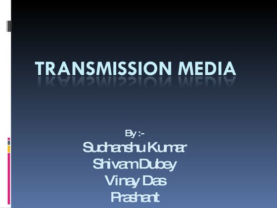 Guided Transmission Media | PPT