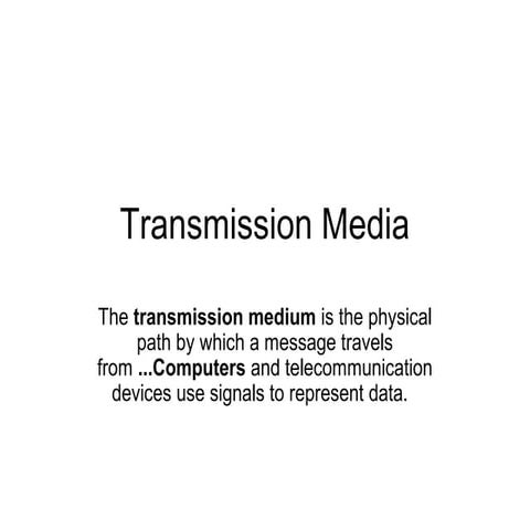 Transmission media.nw