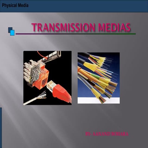 Transmissions media | PPT