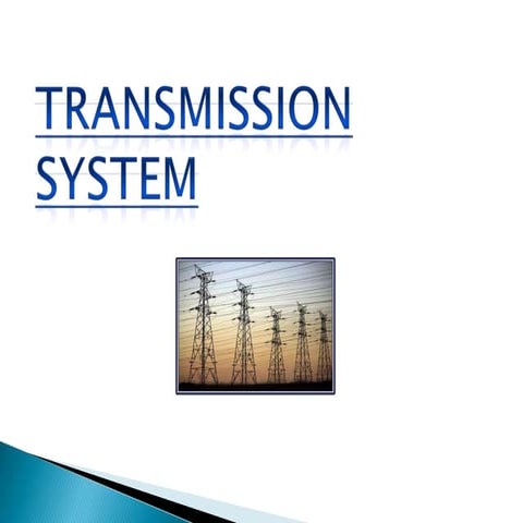 Transmission system | PPTX