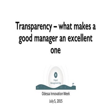 Transparency – what makes a good manager an excellent one | PPT