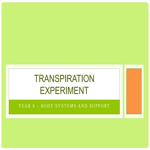 Transpiration experiment | PPTX