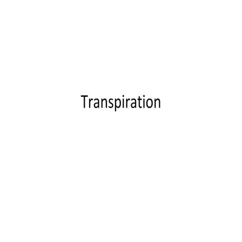 Transpiration demo | PPT