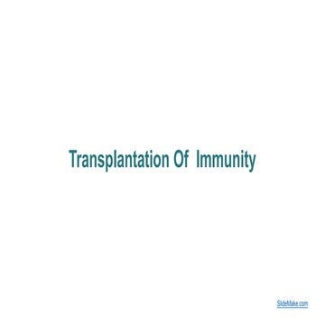 Transplantation Of Immunity immune system.pptx