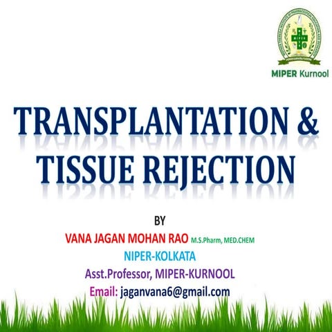 Transplantation and tissue rejection | PPTX