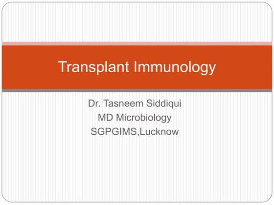 Transplantation immunology | PPT