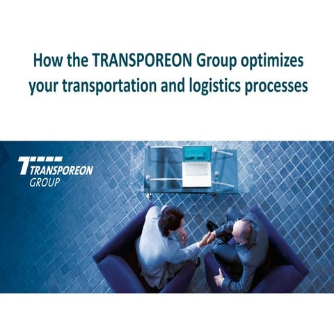 How the TRANSPOREON Group optimizes your transportation and logistics ...