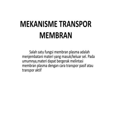 LATIHAN SOAL MEKANISME TRANSPOR PADA MEMBRAN | DOC