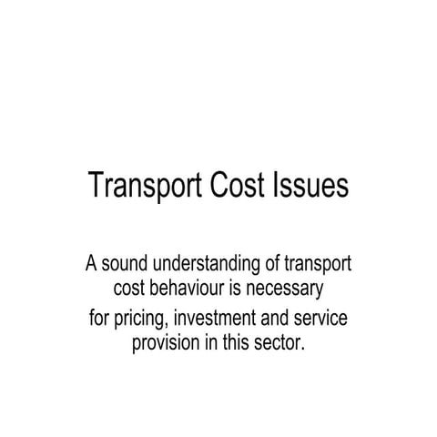 Transport cost issues | PPT