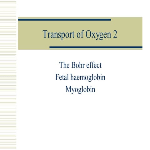 Transport Of Oxygen 2 | PPT