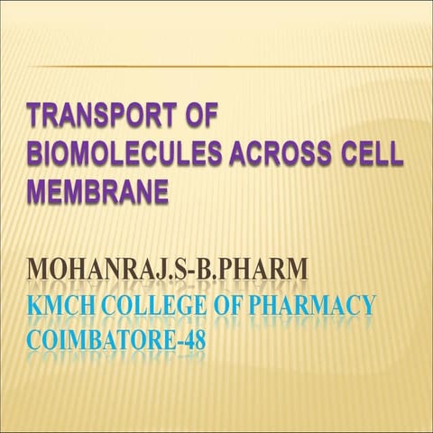 Plasma membrane and transport system | PPTX