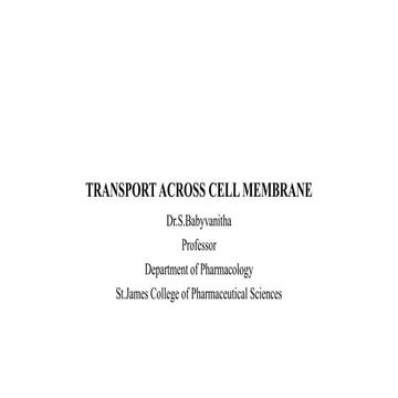 TRANSPORT ACROSS CELL MEMBRANE ppt.pptxm | PPTX