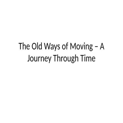 Transportation - A TreK Through Time.pptx