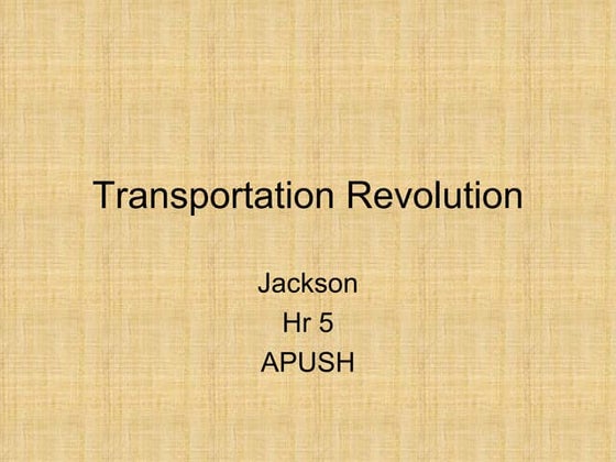 Transportation Revolution | PPT