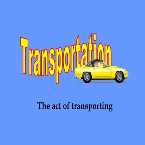 Transportation vehicles | PPT