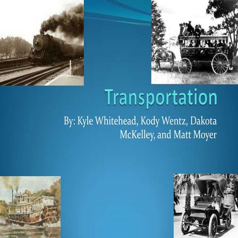 Transportation 1800's | PPT