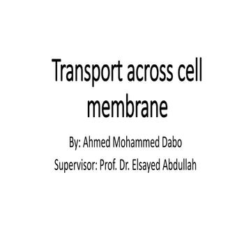 Physiology Transport Across Cell Membranes.pptx