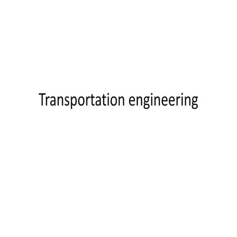 transportation engineering introduction.pptx