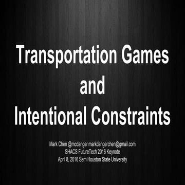 Transportation Games and Intentional Constraints | PPTX | Video Game ...
