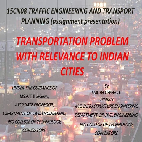 Transportation problem with relevance to indian cities | PPT
