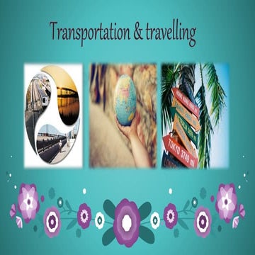 Transportation & travelling | PPSX | Travel