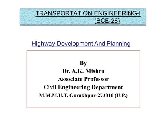Lecture 1 of transport engineering at iit mandi | PPTX