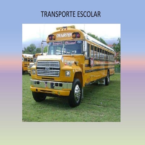 Transporte escolar | PPTX