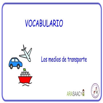 C. Medio LOS MEDIOS DE TRANSPORTE - Primer Ciclo E. Primaria | PPT