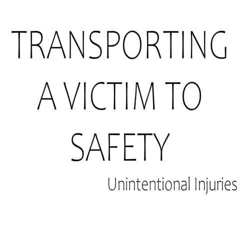 transporting a victim.pptx