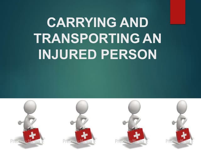 FIRST-AID-TRANSPORTATION-OF-THE-INJURED.pptx