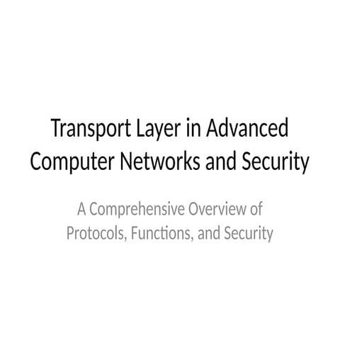Transport_Layer_Advanced_Networks_Detailed.pptx