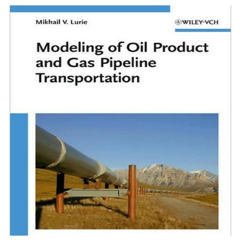 [Transport]modeling of oil product and gas pipeline transportation | PDF