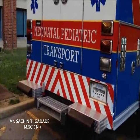 Transport Of Neonate In Nicu Pptx