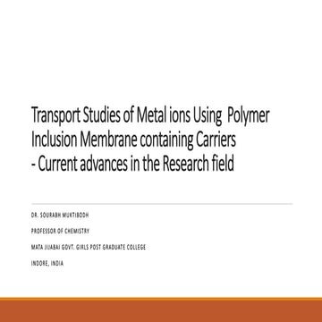 Transport studies of metal ions using polymer inclusion | PPTX