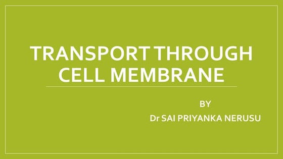 Membrane transport | PPTX