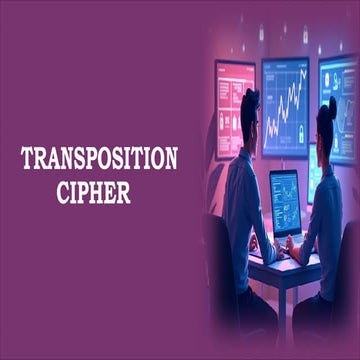 Transposition Cipher (this is information security notes).pptx