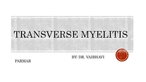 Transverse Myelitis: Symptoms, Causes, Diagnosis, and Treatment Options ...