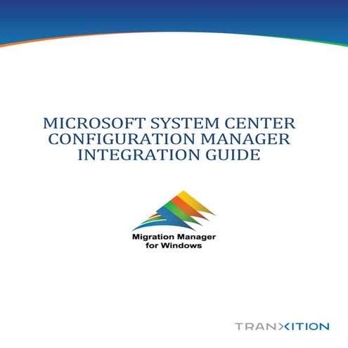 Tranxition sccm integration guide | PDF | Operating Systems | Computer Software and Applications