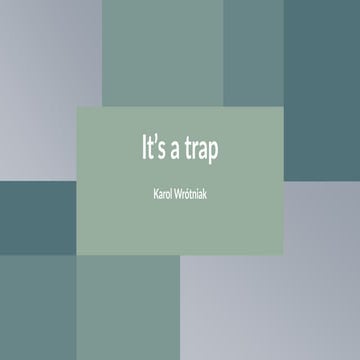 Its A Trap Java Pitfalls Ppt