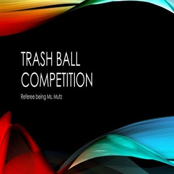 Trash ball competition | PPT