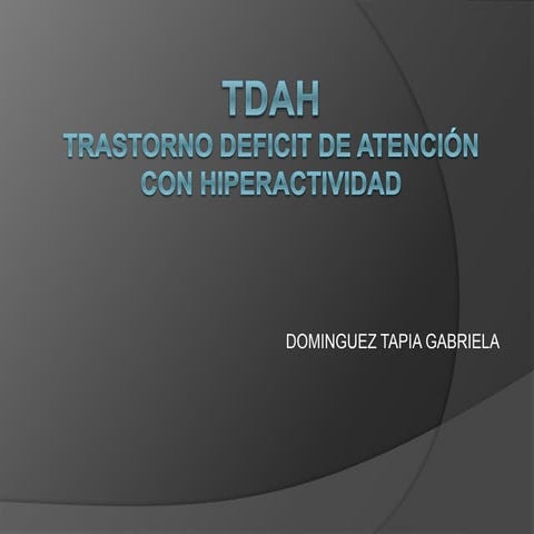 EL TDAH Y LAS BAP EN NIÑOS DE PRIMARIA EN MEXICO | PDF