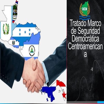 Tratado Marco de Seguridad Democrática Centroamericana.pptx