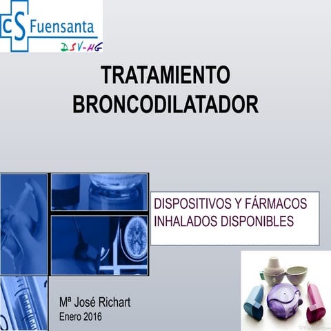 Tratamiento broncodilatador: DISPOSITIVOS Y FÁRMACOS INHALADOS ...
