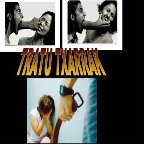 Tratu Txarrak | PPT